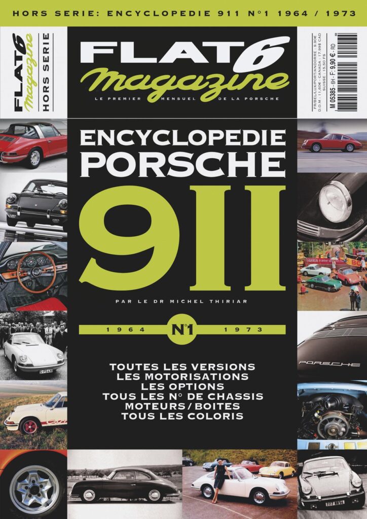 Le nouveau hors-série Flat 6 Magazine : encyclopédique ! - Flat 6 Magazine